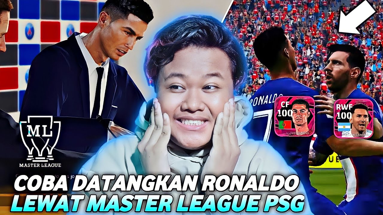 GUA COBA SATUKAN RONALDO & MESSI DI PSG MASTER LEAGUE PES 2023 ...