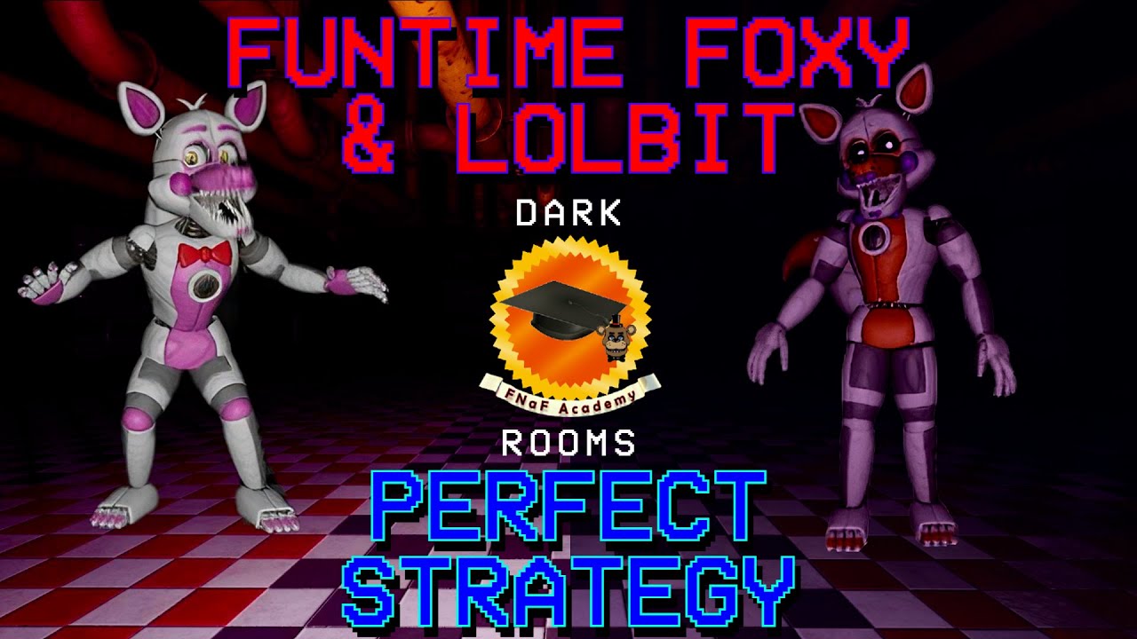 How to beat FNaF VR - Funtime Foxy + Lolbit Dark Rooms Walkthrough ...