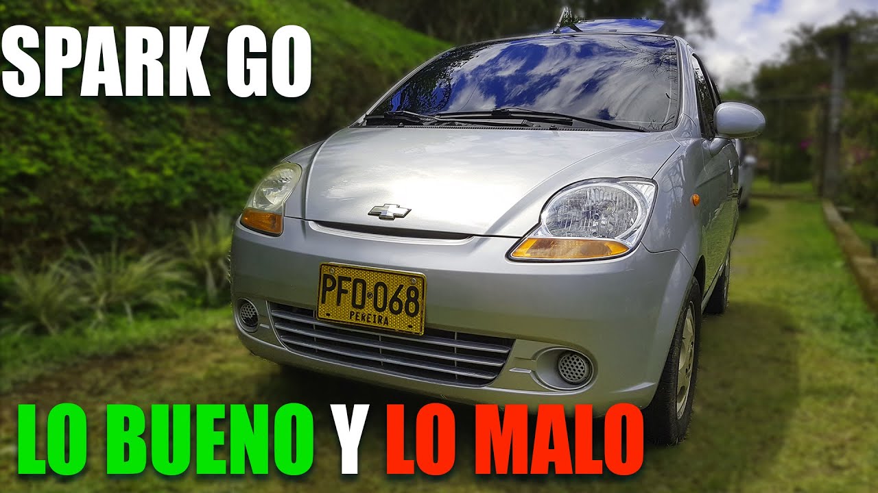 Lo Bueno Y Lo Malo De CHEVROLET SPARK GO/LIFE (Modelo 2011) - YouTube