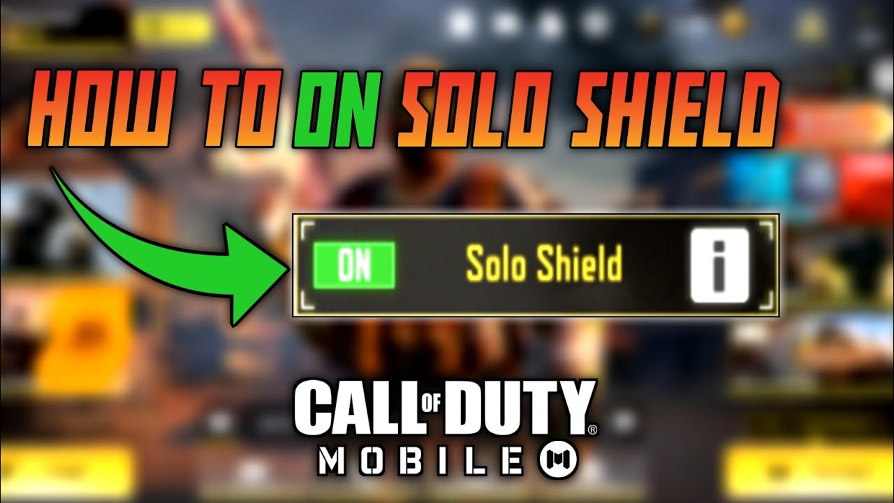 COD MOBILE! How To Turn On Solo Shield in Call Of Duty Mobile - YouTube