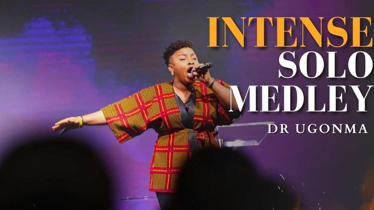 INTENSE SOLO MEDLEY|| DR UGONMA - YouTube