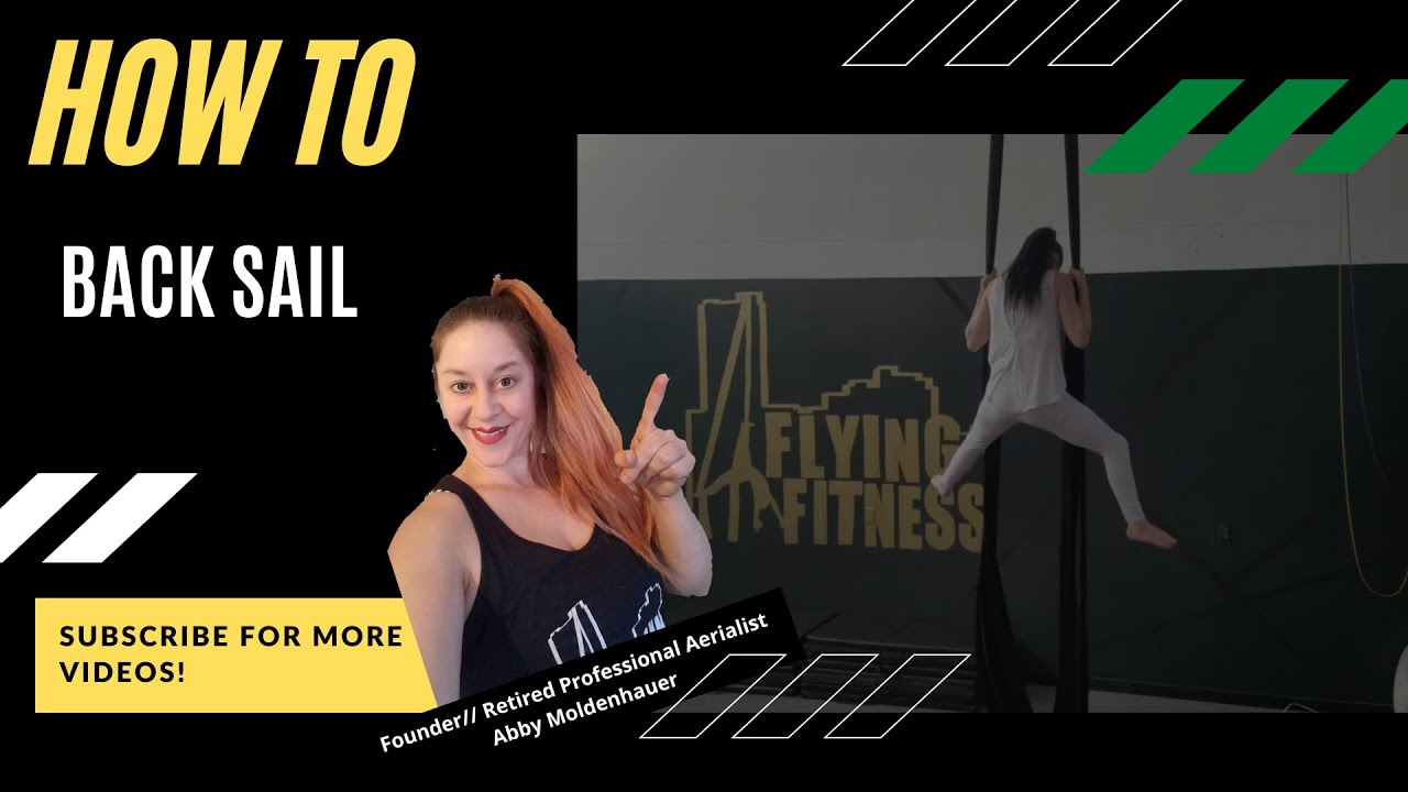 How to Back Sail //Aerial Silk - YouTube