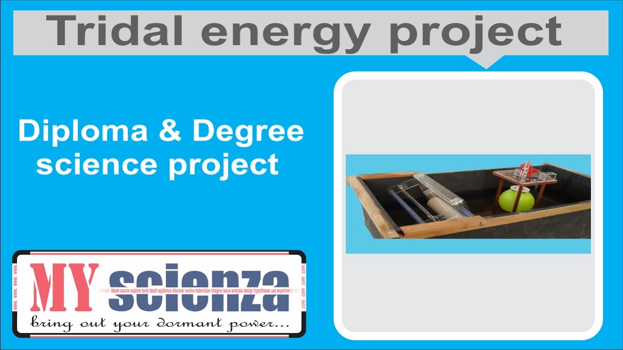 Tidal energy project school /diploma and degree science project - YouTube