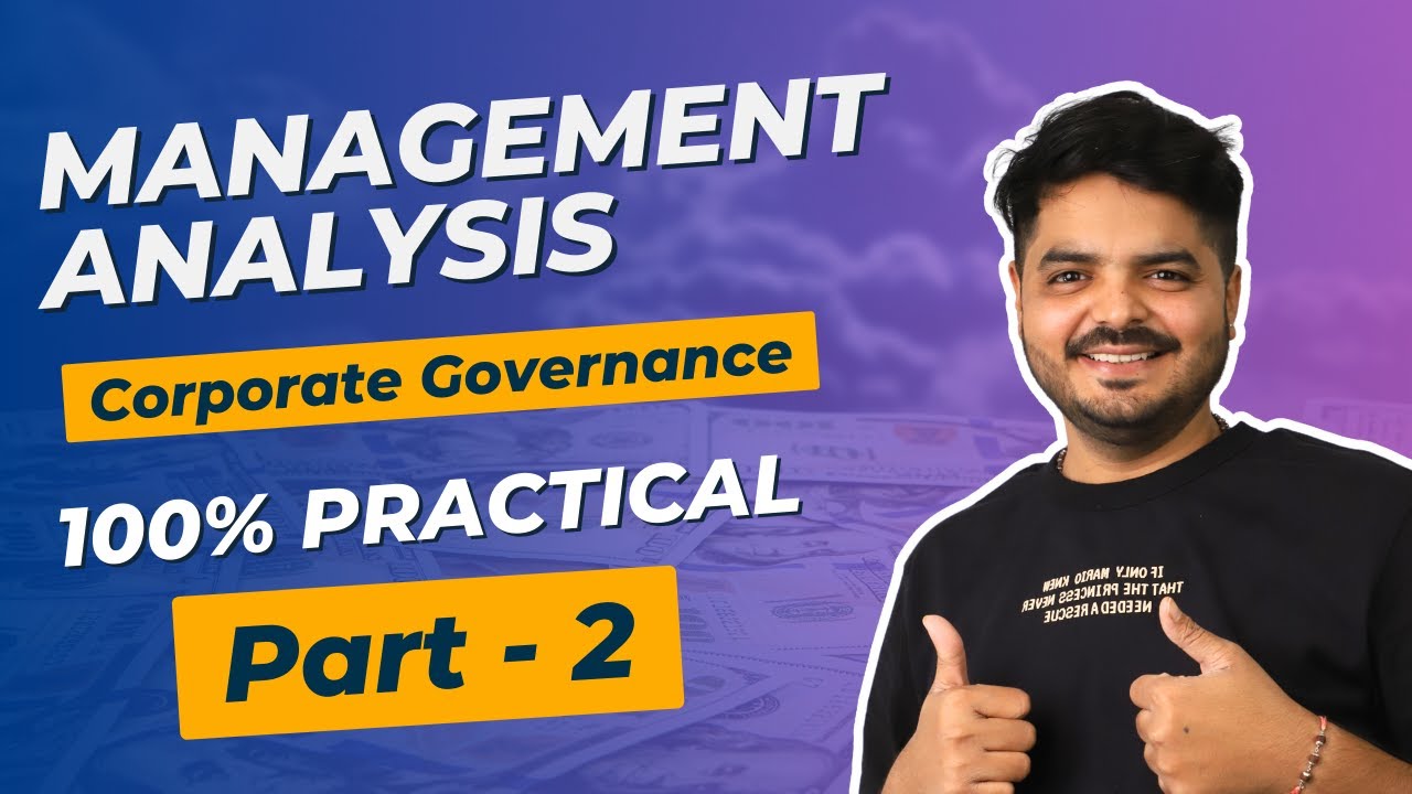 Management Analysis - Part 2 | Equity Research | Corporate Governance ...