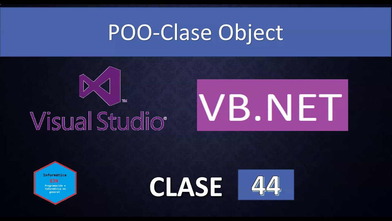 44.Programación en Visual Basic. Net con Visual Studio 2019|| POO-Clase ...