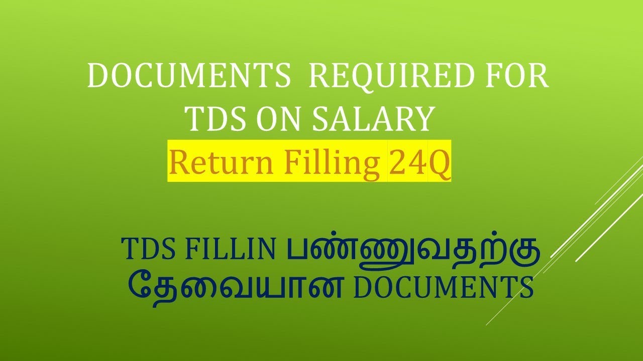 # Documents Required for TDS 24Q Salary Return Filling | Tax Related ...