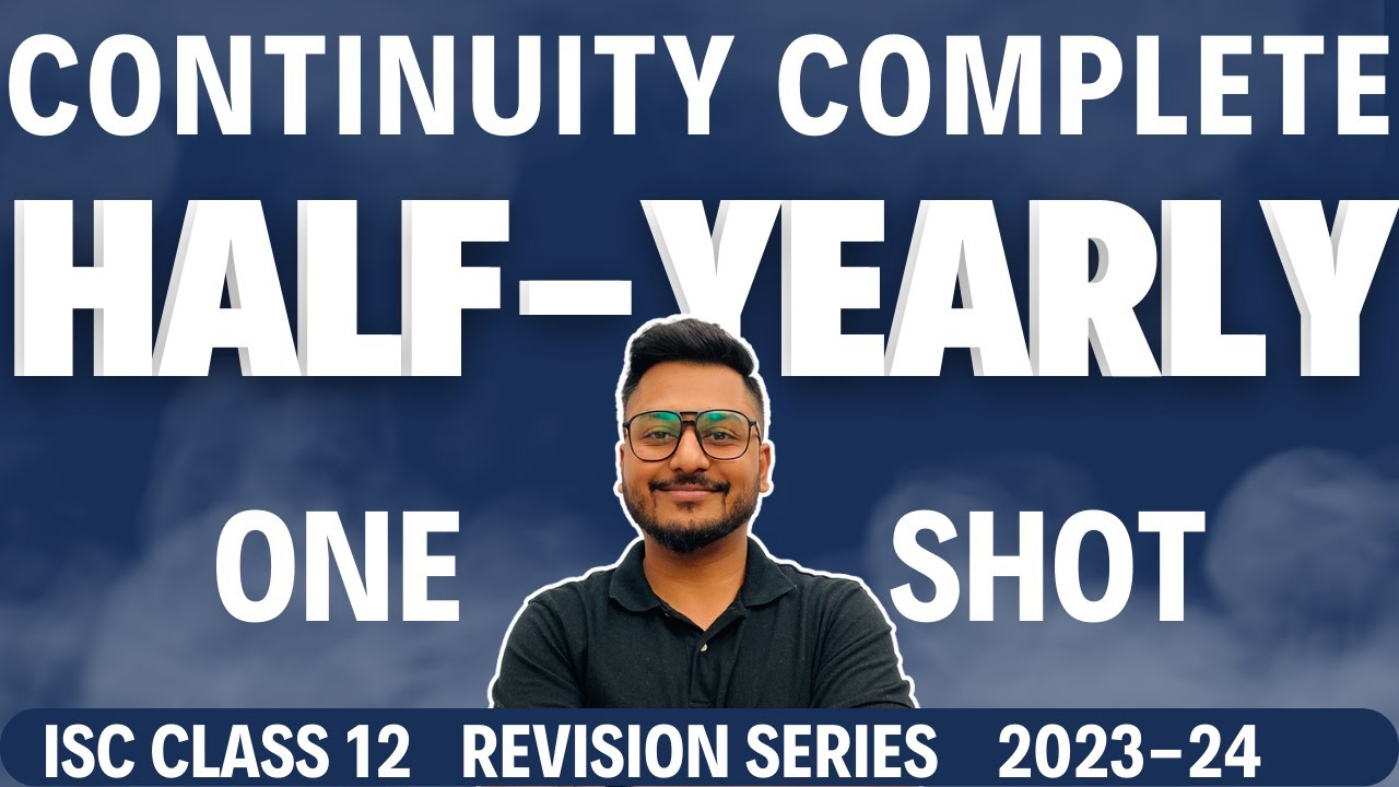 Master CONTINUITY in One Shot | ISC | CLASS 12 | Mathematics | Yash ...