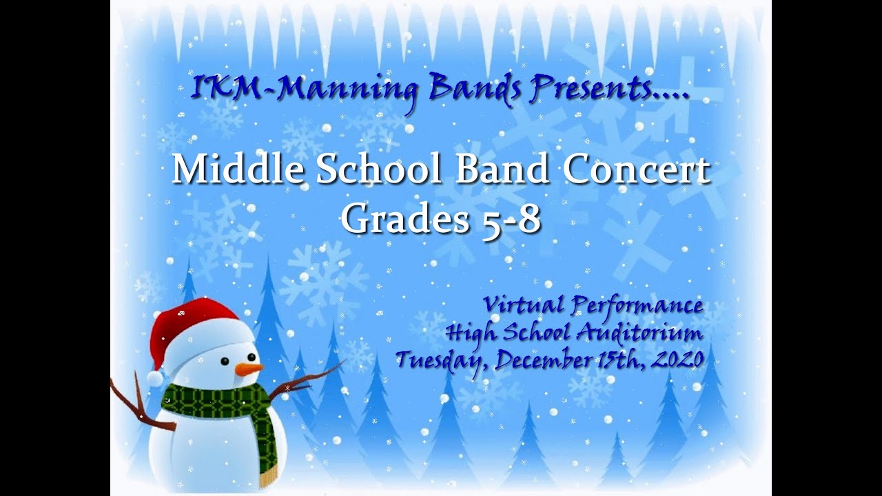 IKM-Manning Middle School Winter Band Concert 2020-2021 - YouTube