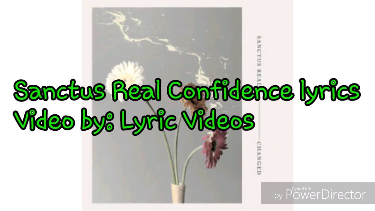 Sanctus Real Confidence lyrics - YouTube