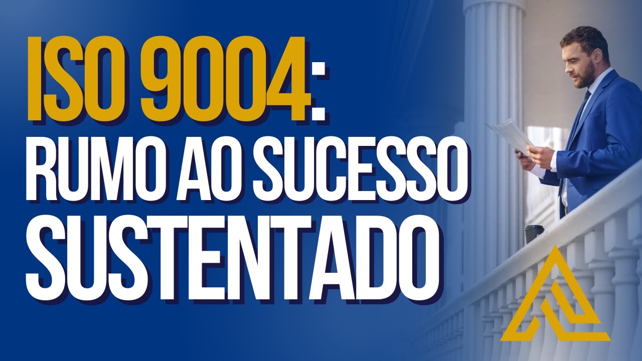 De volta às origens II – a ISO 9004:2018 - YouTube