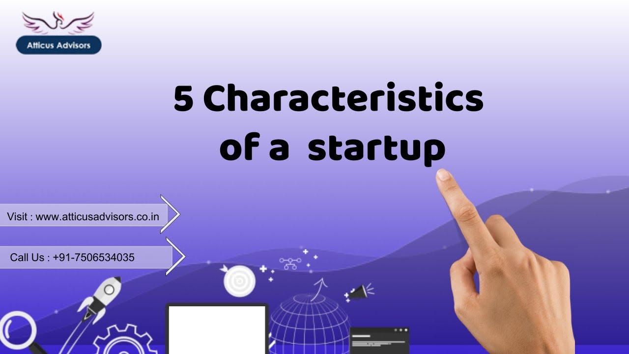 5 Characteristics of a startup - YouTube
