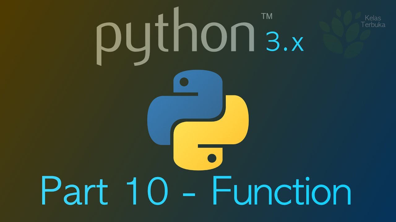 Belajar Python #10 - Function - YouTube