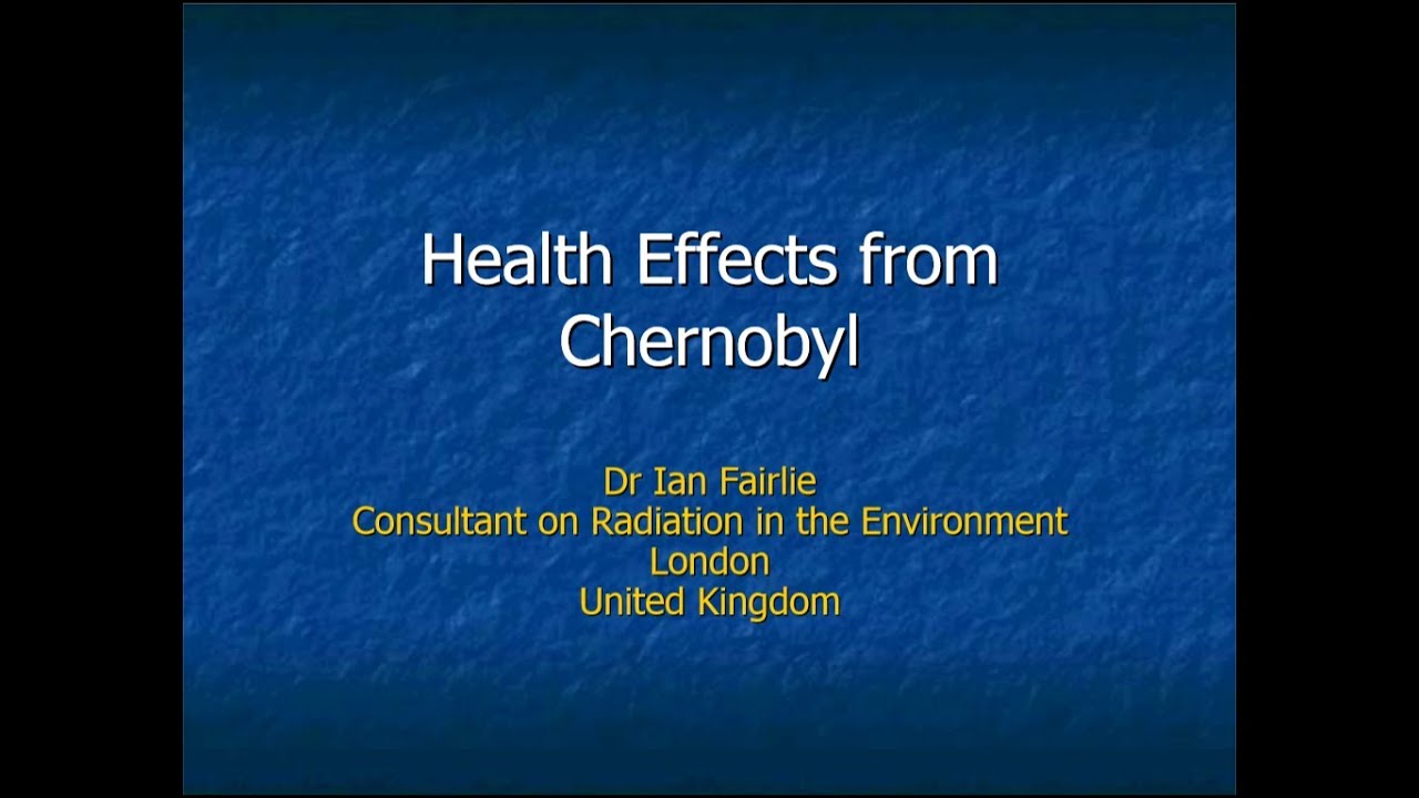 Health effects from Chernobyl PDF converted to video - YouTube