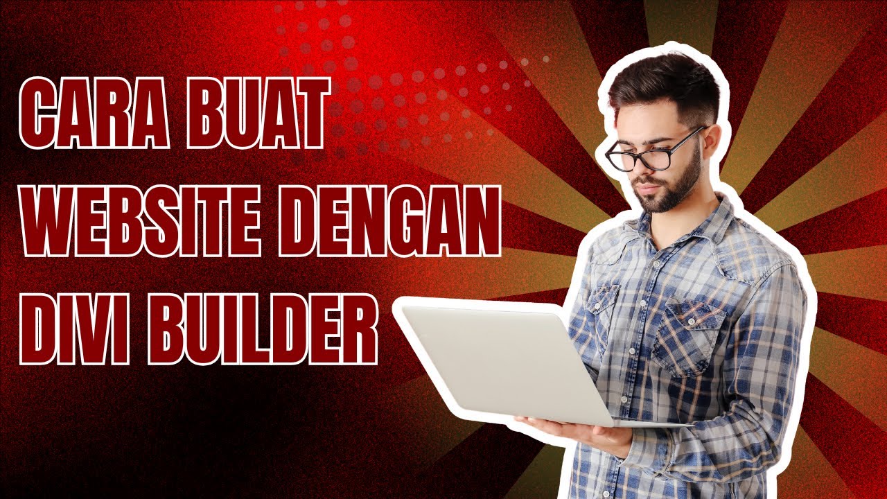 Cara Buat Website dengan Divi Builder - Tutorial Divi Builder - YouTube