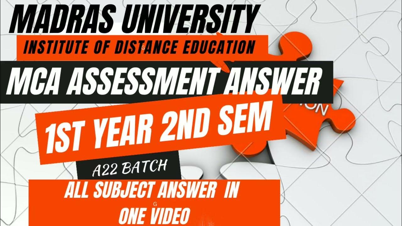 MADRAS UNIVERSITY IDE MCA 1ST YEAR 2ND SEM ASSESSMENT 1 & 2 ANSWERS | ALL SUBJECT | A22 ...