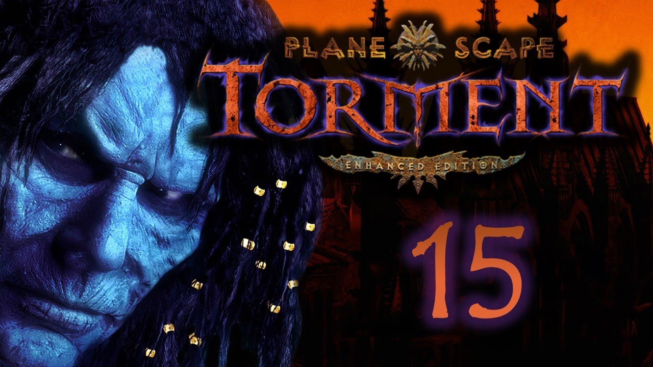 Annah, la voleuse - PLANESCAPE TORMENT - 15 - YouTube
