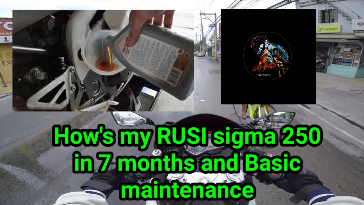 How's my RUSI sigma 250 in 7 months and Basic maintenance - YouTube