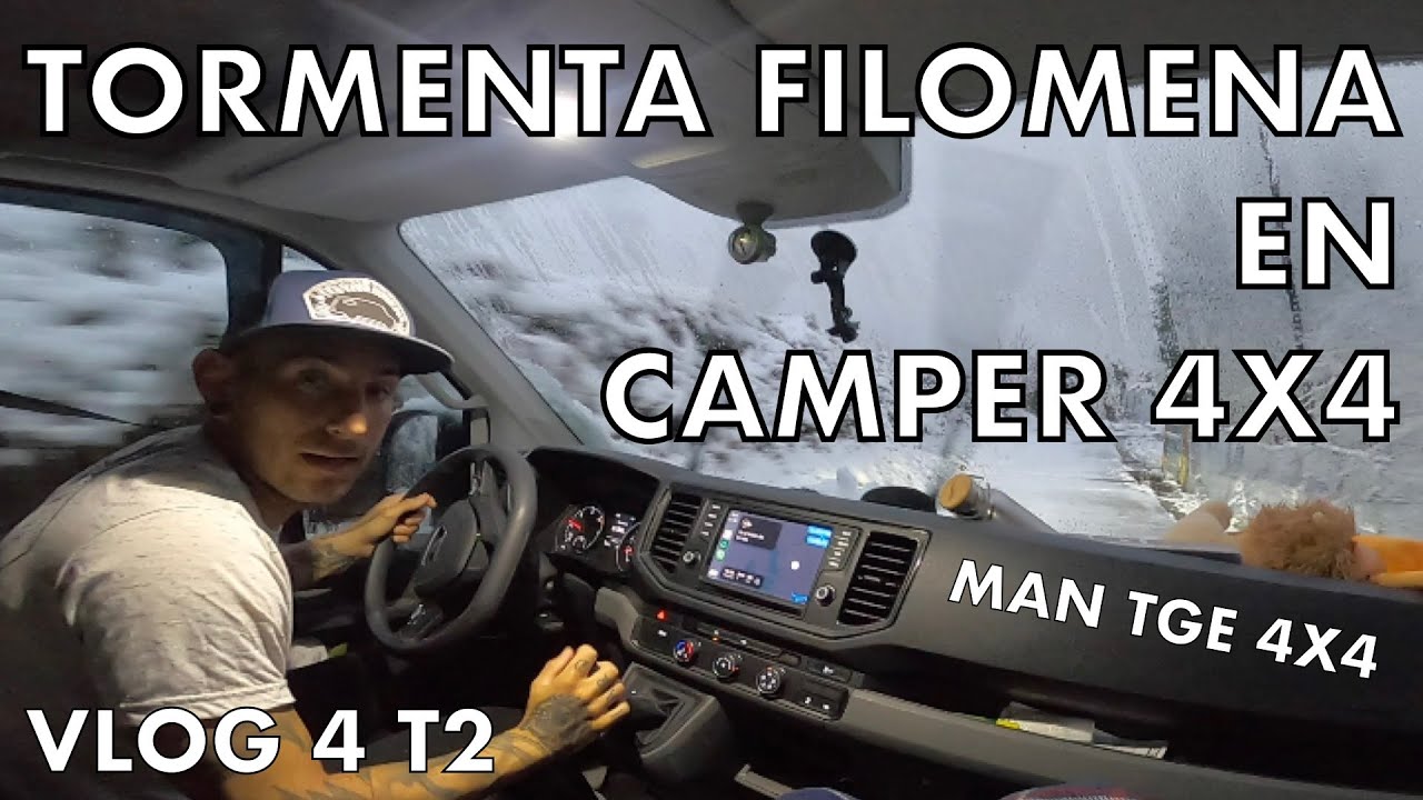TORMENTA FILOMENA EN CAMPER 4X4 VLOG 4 T2 #Vanlife #camper #overlander ...