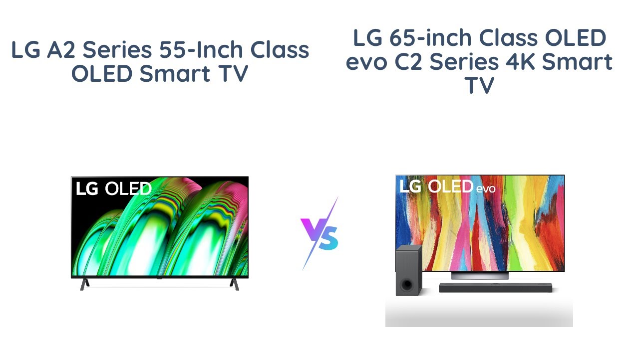 Lg C2 Vs A2