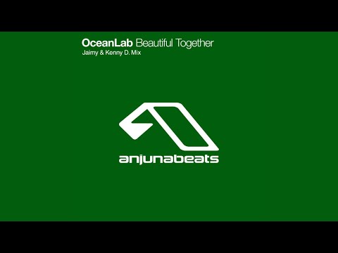 OceanLab - Beautiful Together (Jaimy & Kenny D Remix) (2003)