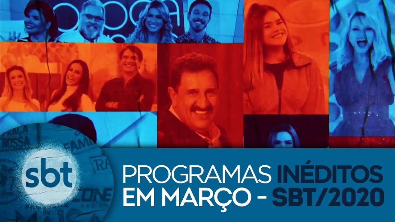 Chamadão | SBT anuncia a volta dos Programas Inéditos - MARÇO | SBT ...