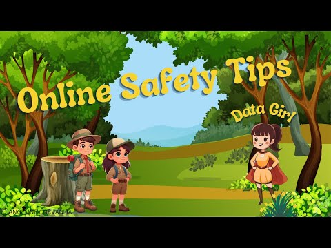 Online Safety Tips: Keep Yourself Safe with Data Girl - YouTube
