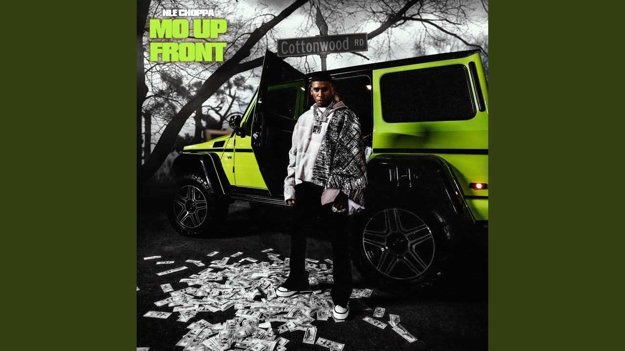 NLE Choppa - MO UP FRONT Chords - Chordify