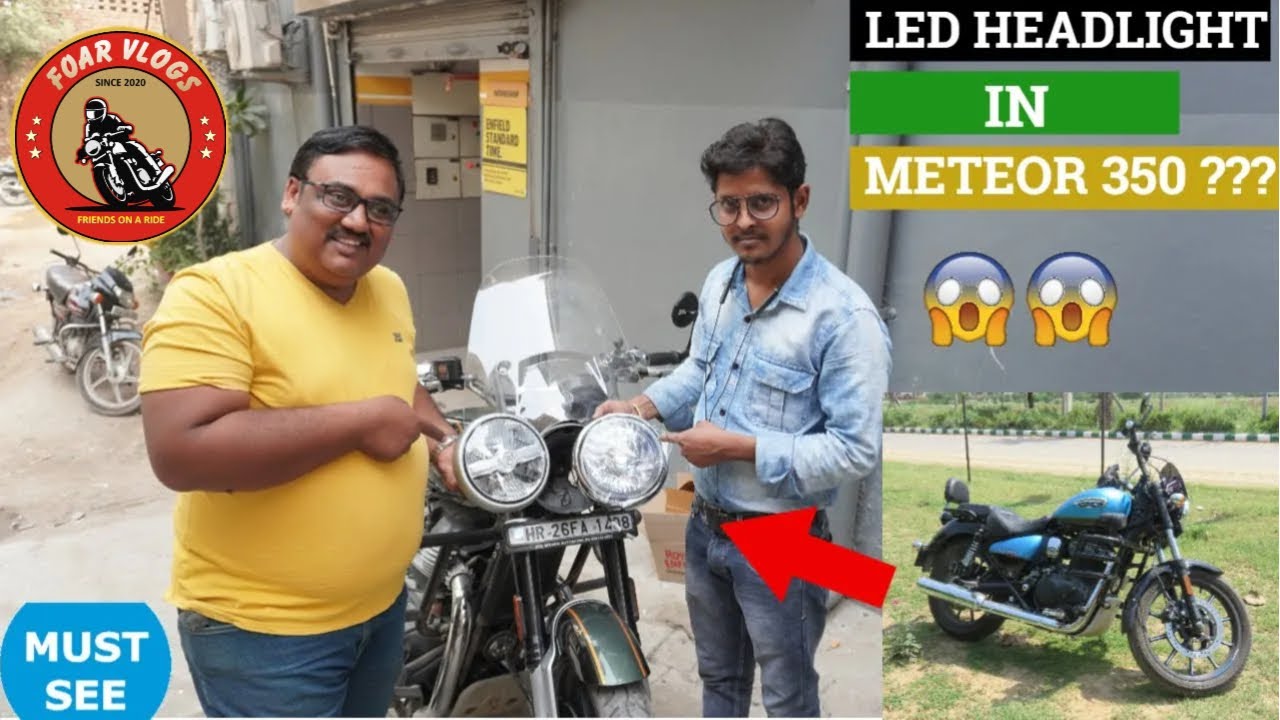 Royal Enfield Meteor 350 Can the new LED Headlight be used ??? | Lets ...