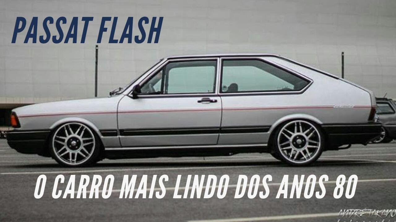 VW Passat Flash 1987 - O carro mais lindo dos anos 80 - Dr Caramello ...