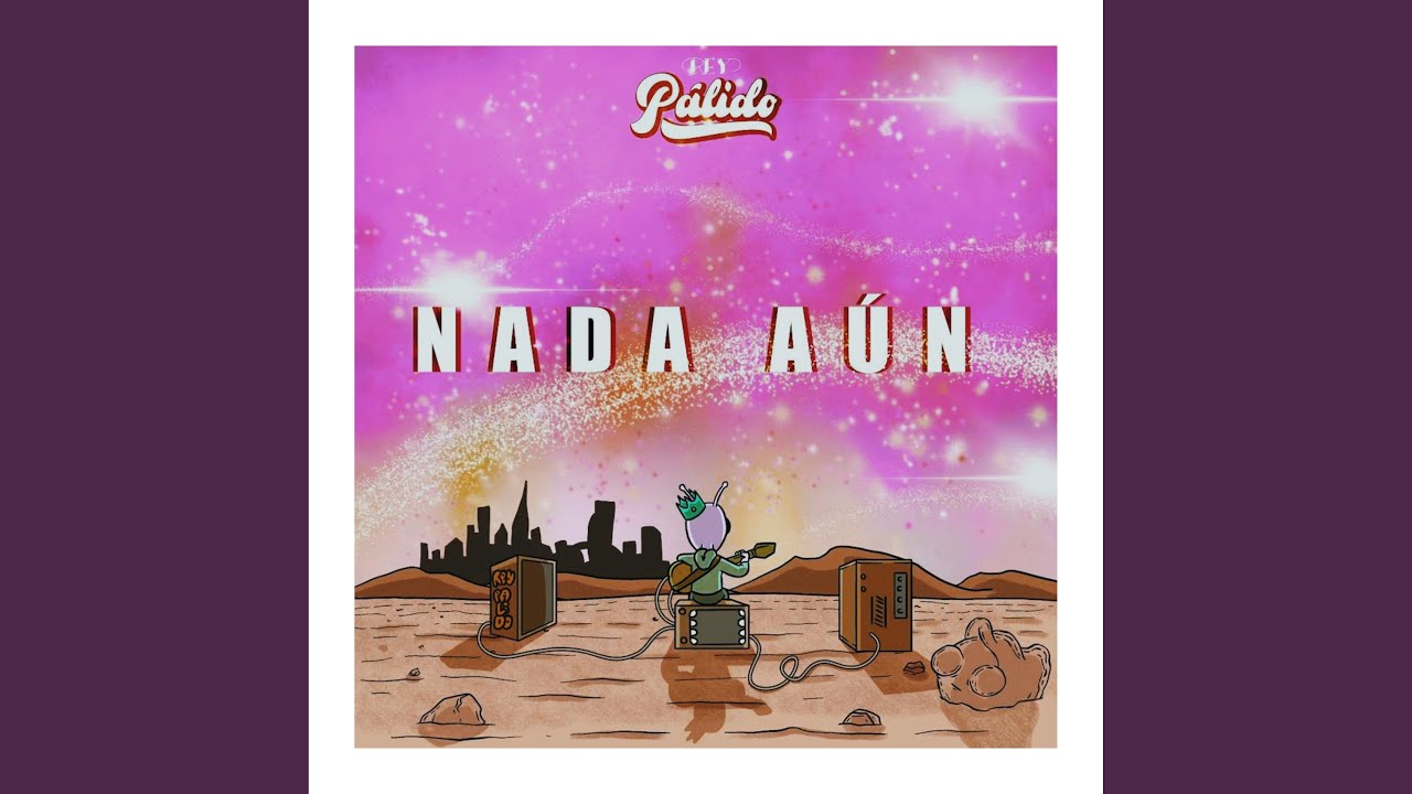 Nada Aún - YouTube