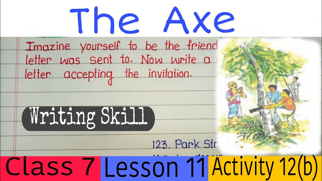 The Axe | Class 7 | Lesson 11| Activity 12(b) | Letter Writing - YouTube