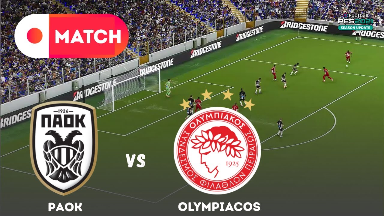 Ολυμπιακός vs ΠΑΟΚ / ελληνική σούπερ λίγκα 2025 Match Simulation ...