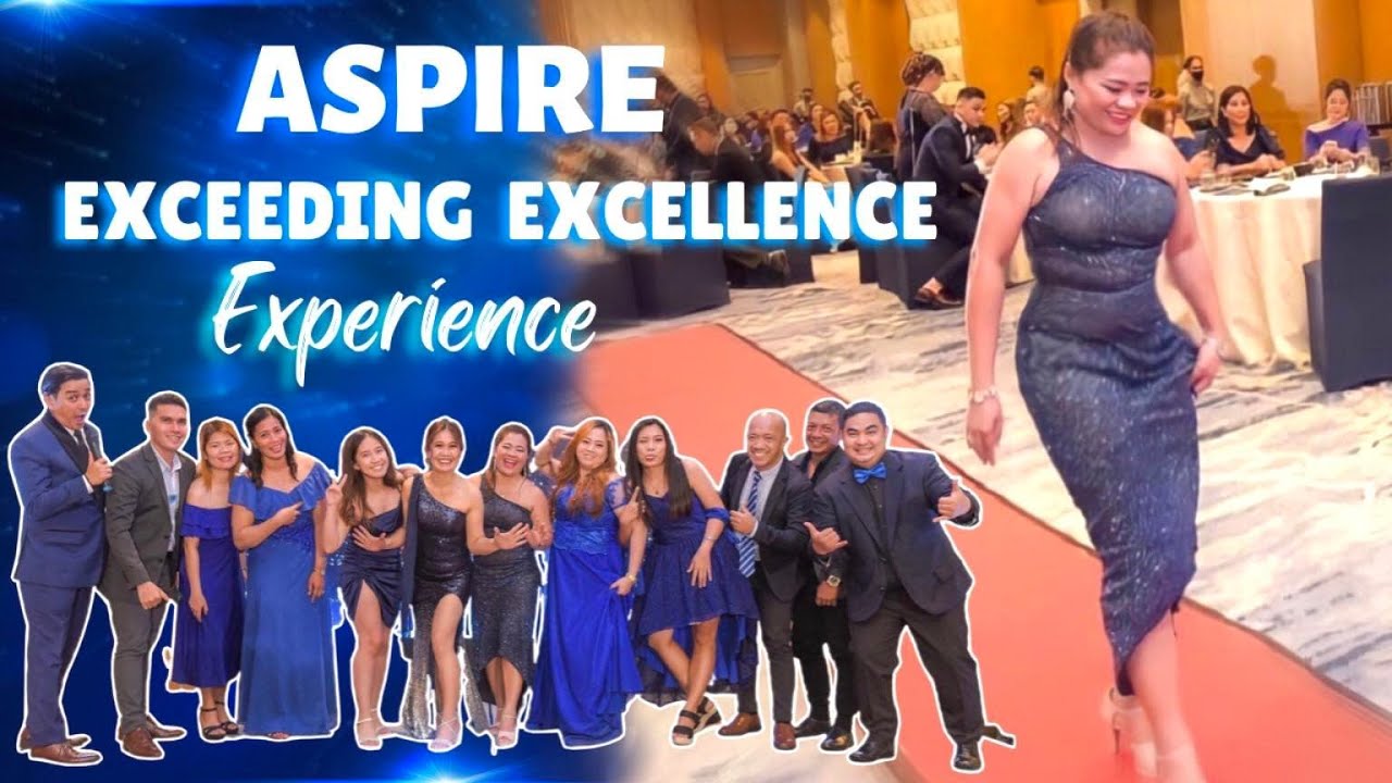 EXCEEDING EXCELLENCE EXPERIENCE ASPIRE AWARDS 2022 AXA PHILIPPINES ...