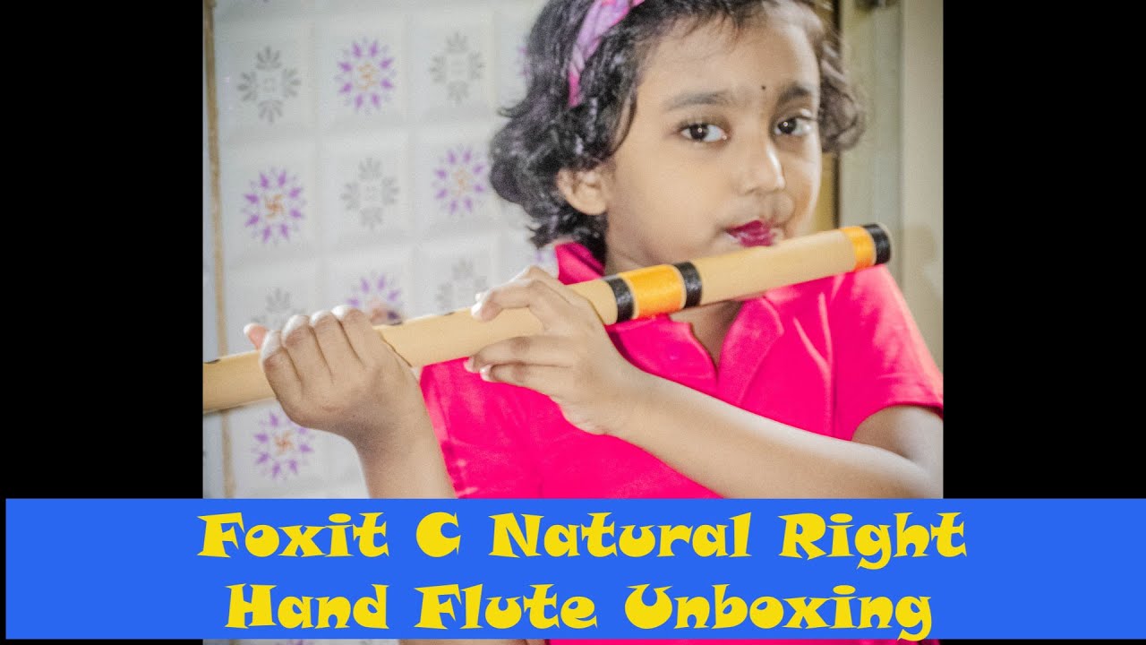 Foxit C Natural 7 Hole Right Hand Flute Unboxing| Flute For Beginners ...