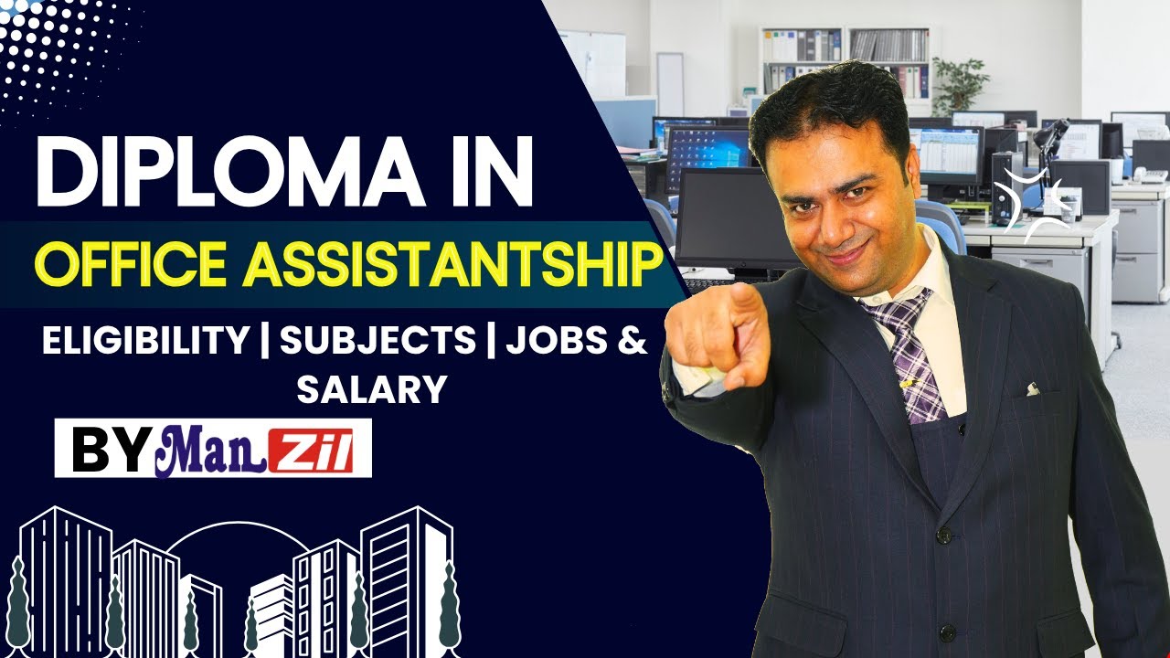 Office Assistant Diploma Details | Eligibility, Subjects, Jobs & Salary ...