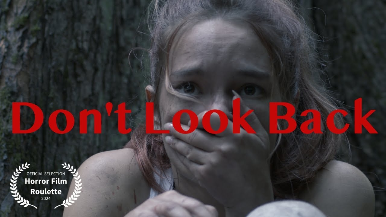 Don't Look Back - horror short film - YouTube