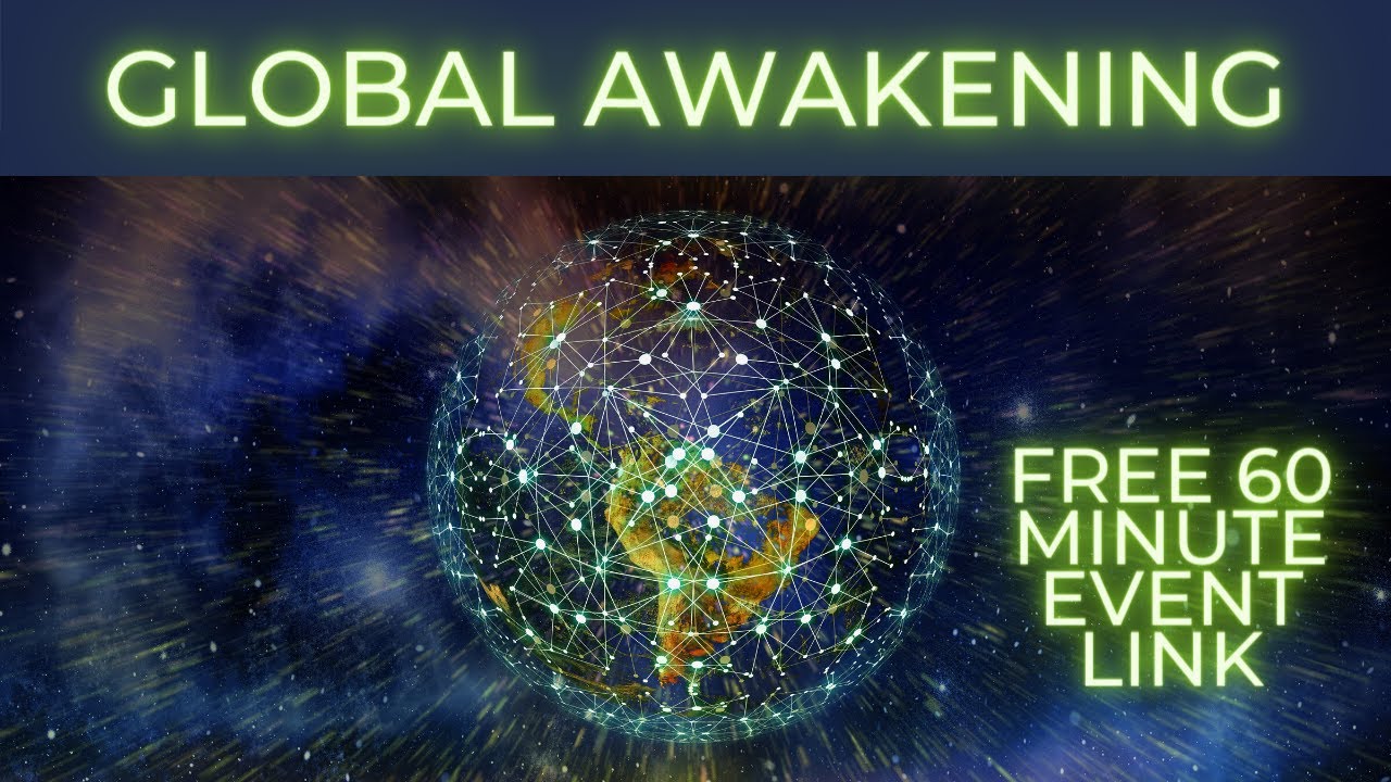 Global Awakening - YouTube