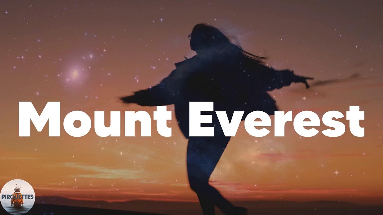 Labrinth - Mount Everest (Lyrics) - YouTube