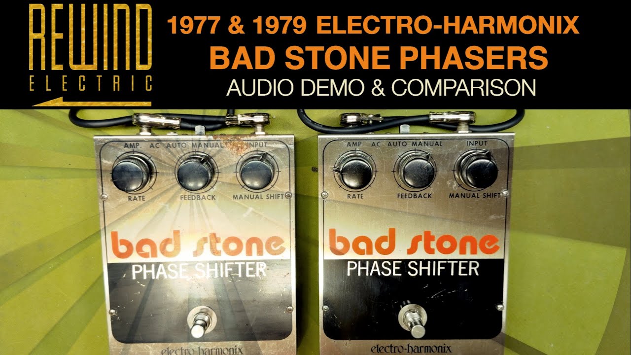 1977 & 1979 Electro-Harmonix Bad Stone - Audio Comparison Demo - YouTube