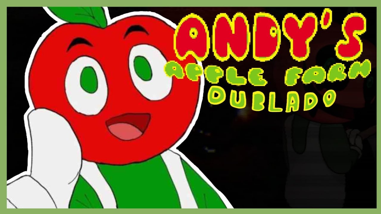 Andy's Apple Farm Dublado PT-BR - YouTube