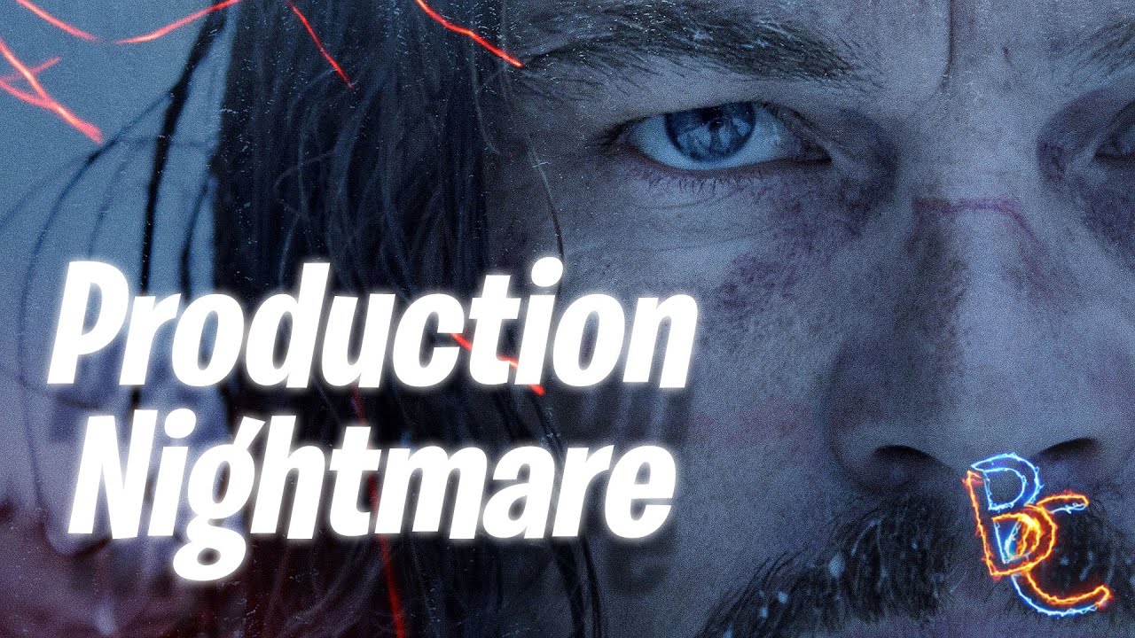 Top 3 Reasons Why The Revenant was a Production Nightmare - YouTube
