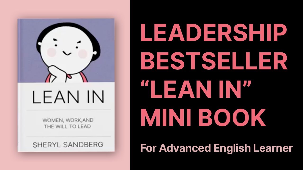 "Lean In" Mini Book for Advanced English Learners, Women & Business ...