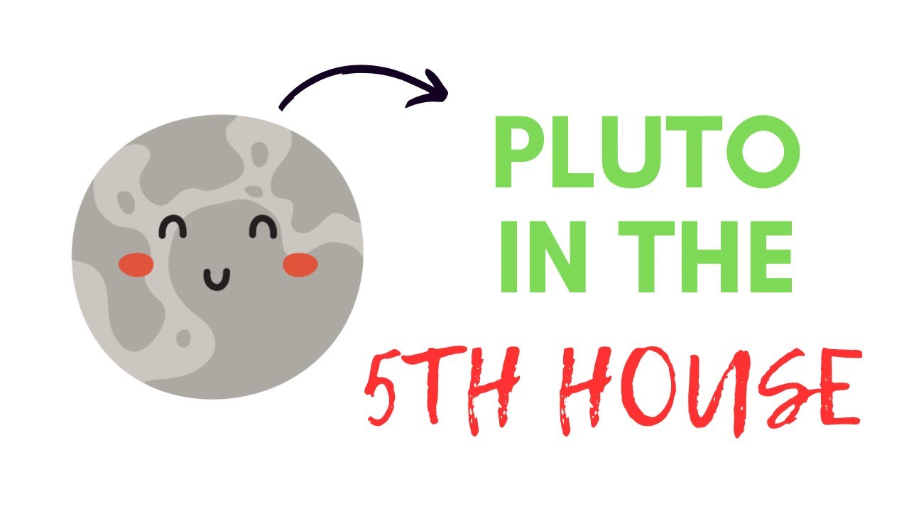 Pluto in the 5th House - The Creative Transformer - Astrology Signs ...