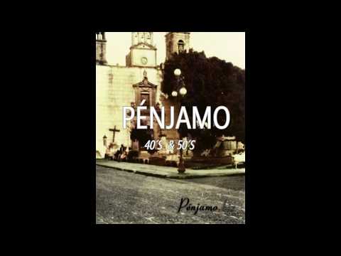 Pénjamo  entre finales de los 40´s e inicios de los 50´s