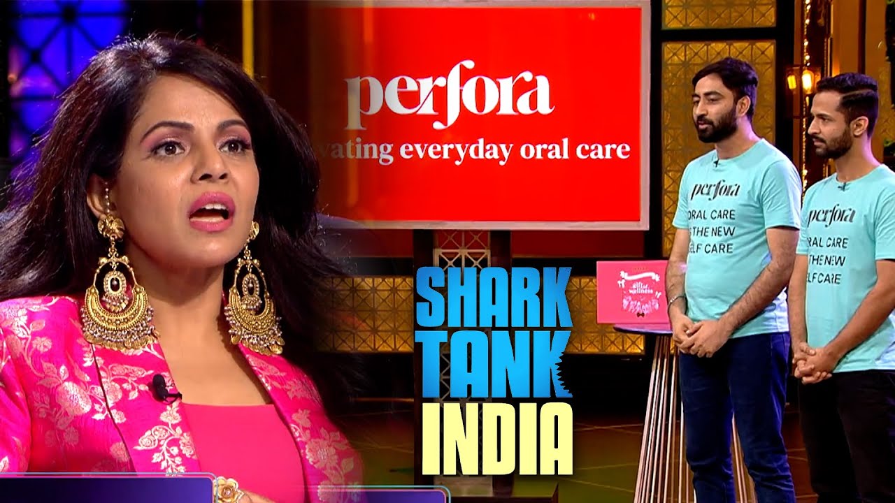 Shark Tank India 2 - Perfora Pitchers Ke Oral Products Ko Sharks Ne ...
