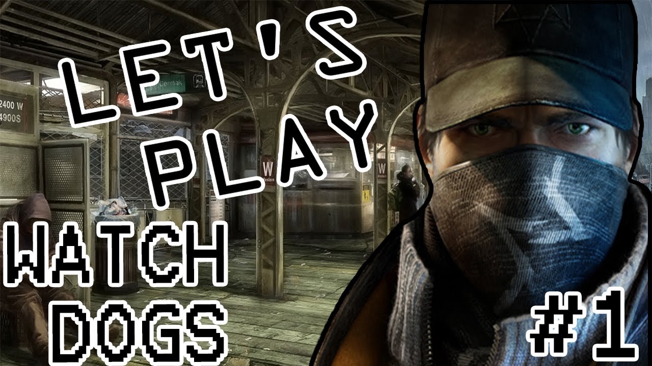 Let's Play Watch Dogs Mission #1 - YouTube