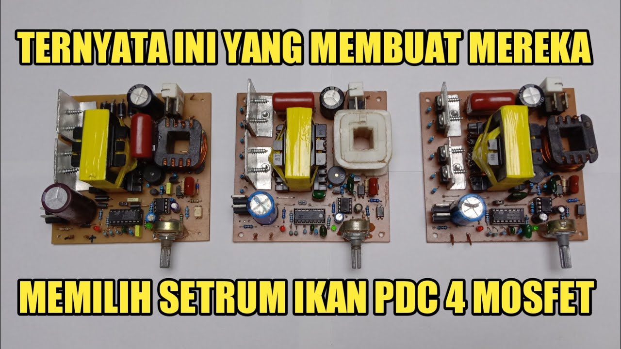 Setrum ikan pdc 4 mosfet - setrum elektrik - setrum vdc elektronik ...