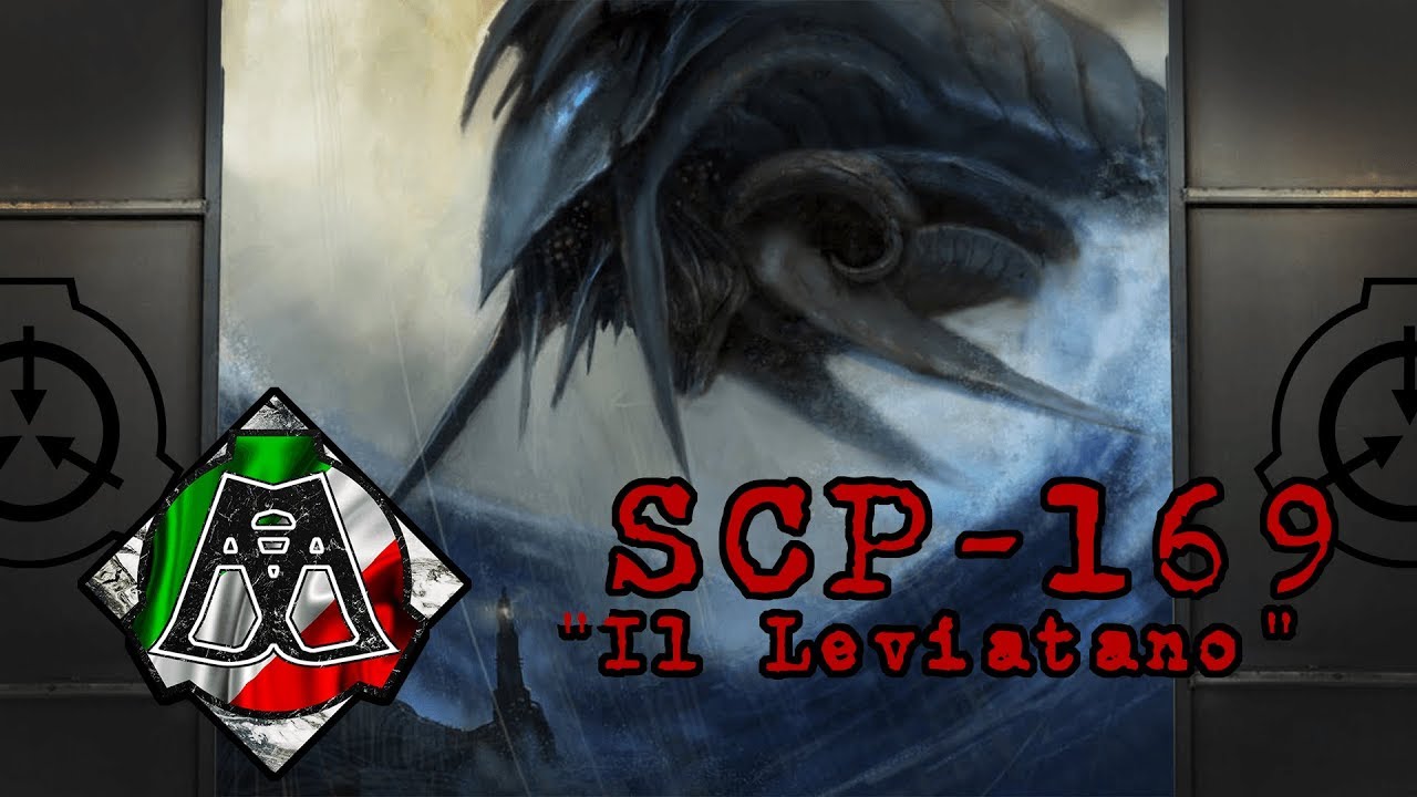💀SCP-169💀 [ITA] "Il leviatano" - YouTube