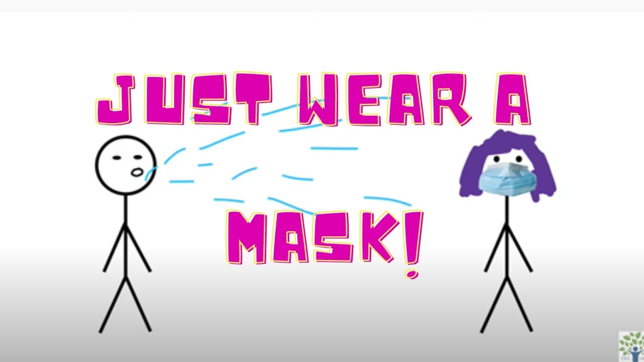 Just Wear a Mask – Fun Animation With An Important Message - YouTube