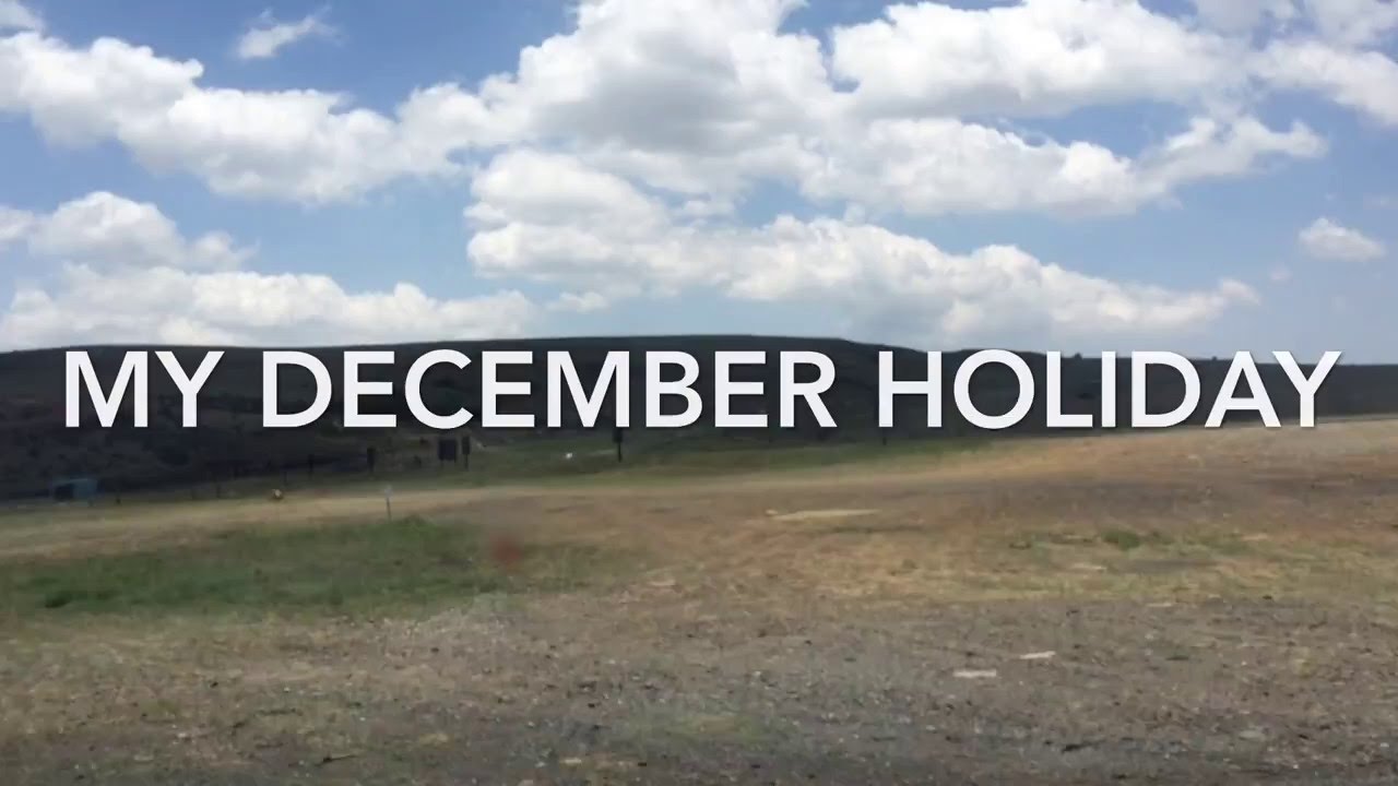 My December holiday - YouTube